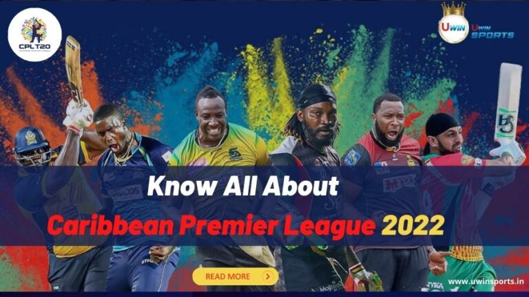 Know All About Caribbean Premier League 2022 - Uwin Sports